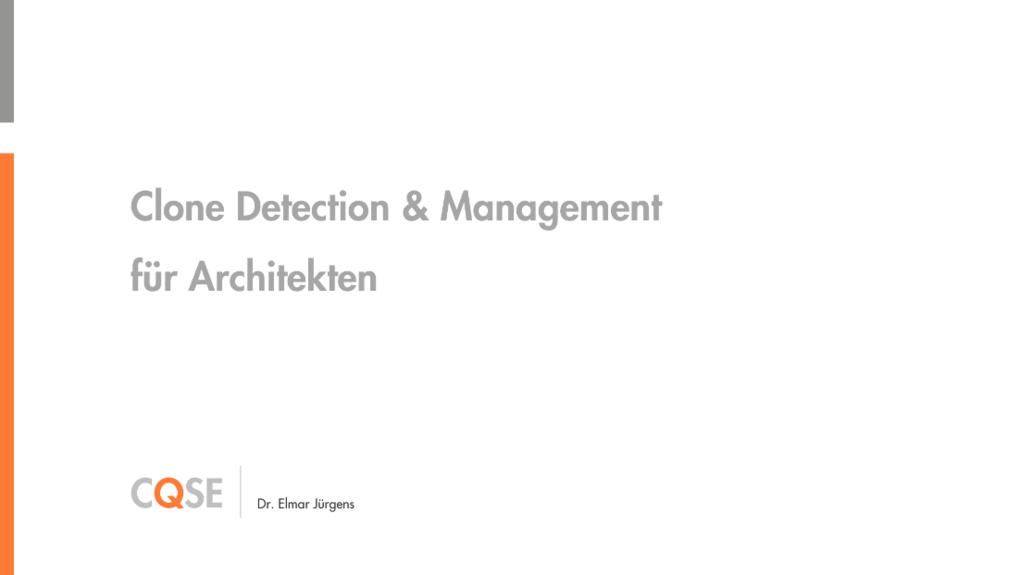 Clone Detection & Management für Architekten